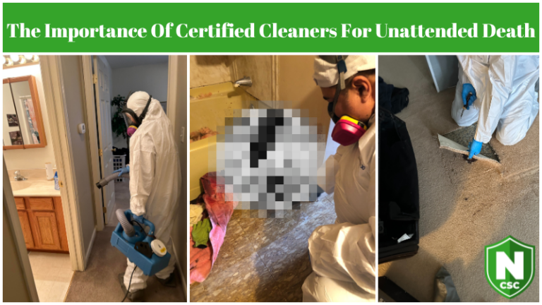 Certified Cleaners For Unattended Death Cleanup Jobs | NCSC