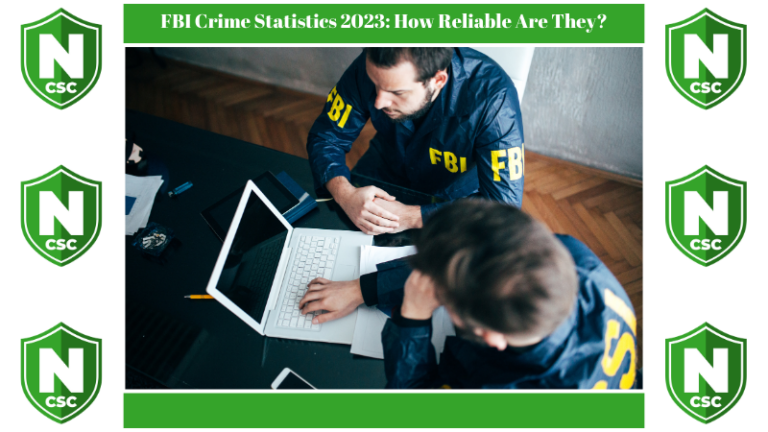 FBI Crime Statistics 2023: How Reliable Are They? | NCSC